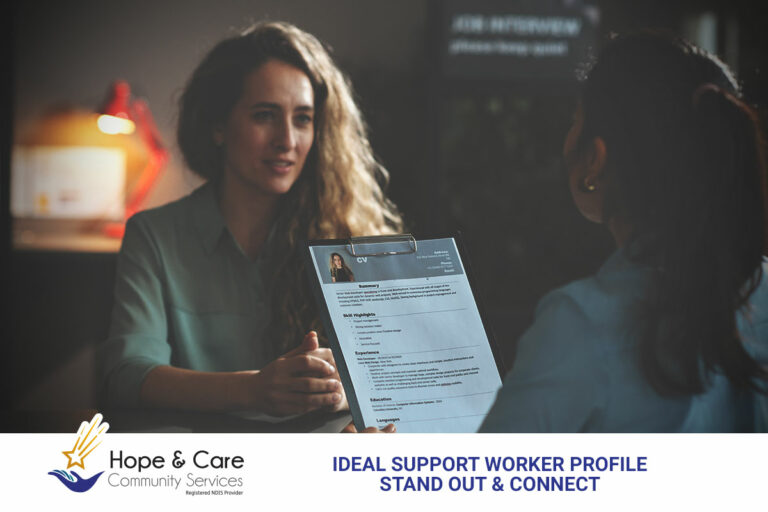Becoming a support worker? Here is what ideal profile looks like