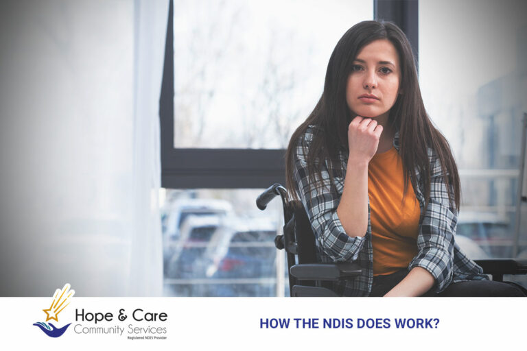Basics : How the NDIS does work? – Hope & Care Community Services