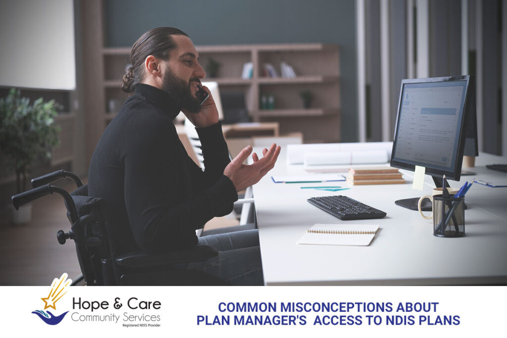 Common Misconceptions About Plan Manager Access to NDIS Plans